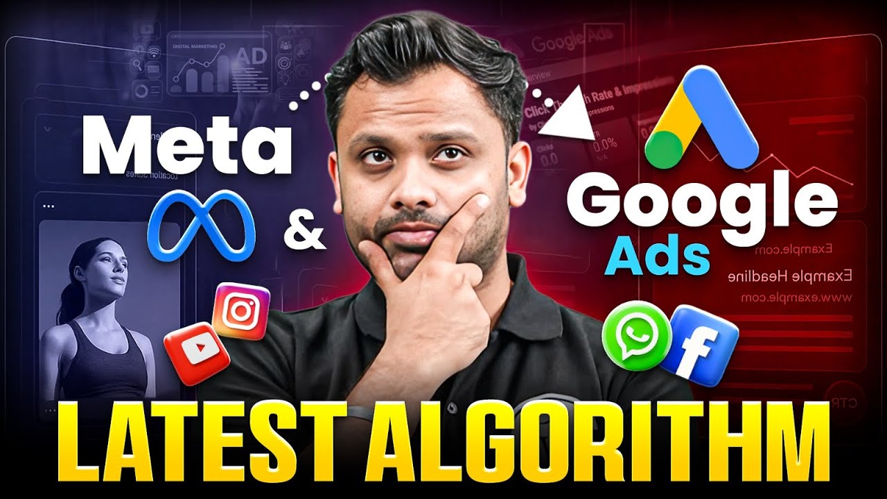 Meta & Google Ads Latest Algorithm Update 2026 Explained | New Ad Strategy Breakdown