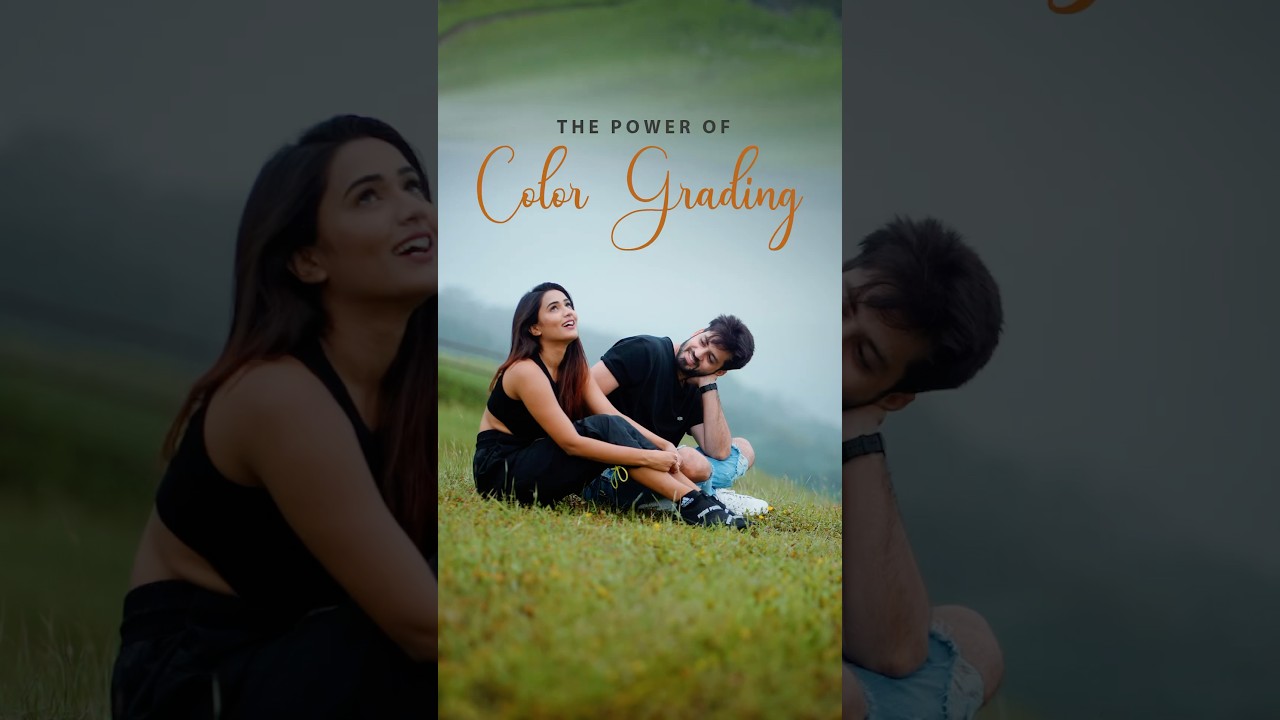 The power of Color grading