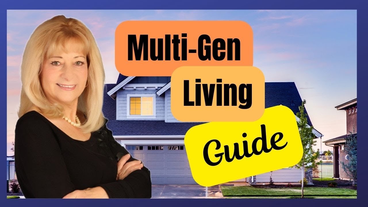 Multi-Generational Living: Benefits, Budgeting and more...