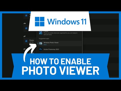 How to Enable Windows Photo Viewer in Windows 11 • Tutorial