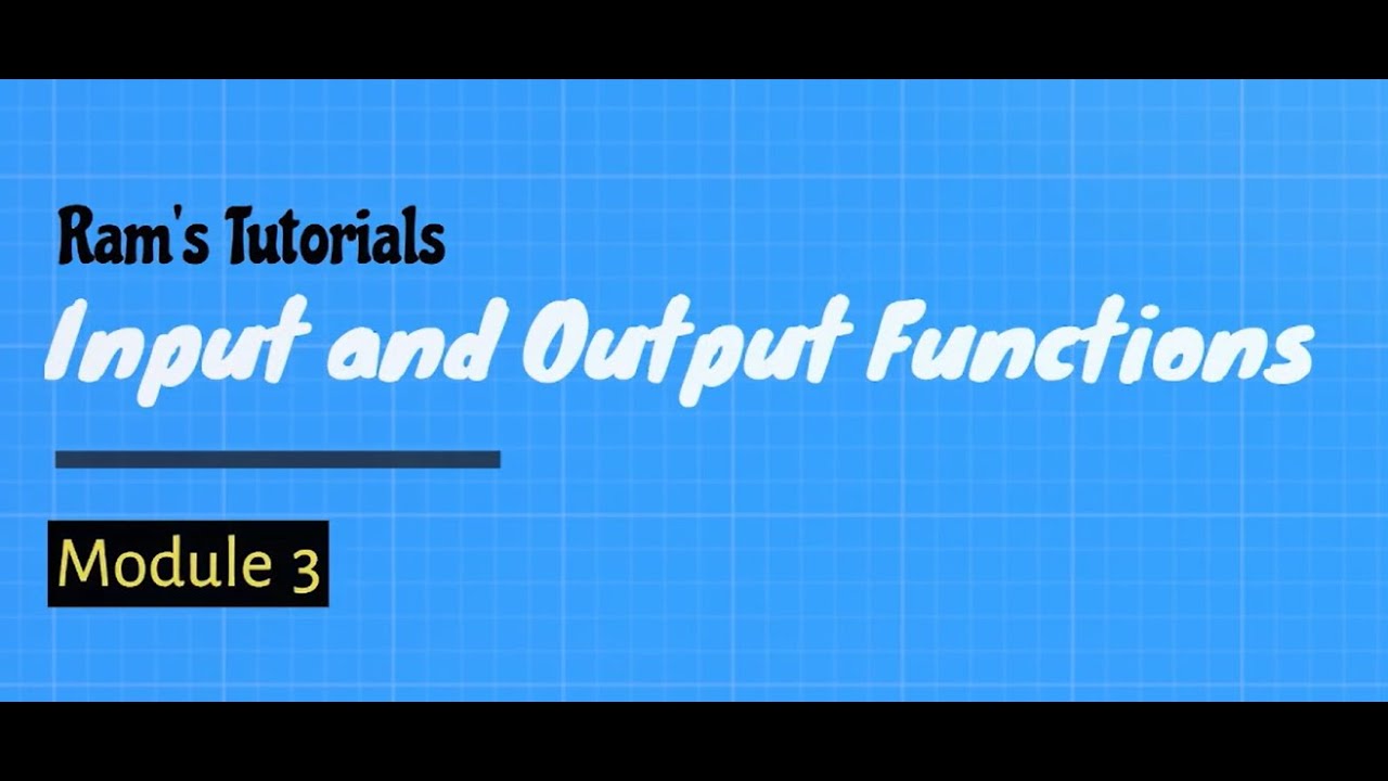Introduction to Python - Module 3 - Input and Output Function