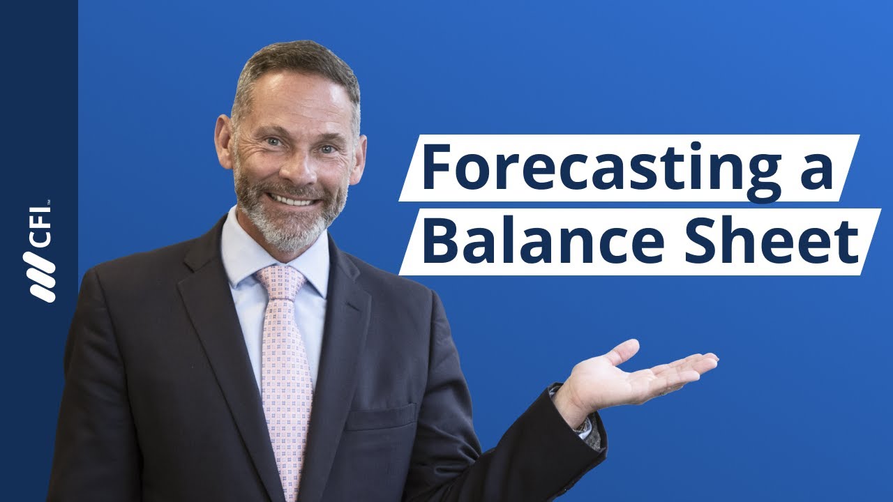 Forecasting a Balance Sheet (Step-by-Step Guide)