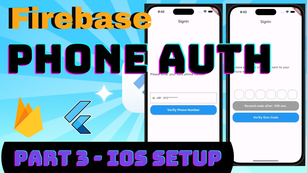 Flutter Firebase Phone Auth: iOS Setup | Firebase Authentication Tutorial Part 3