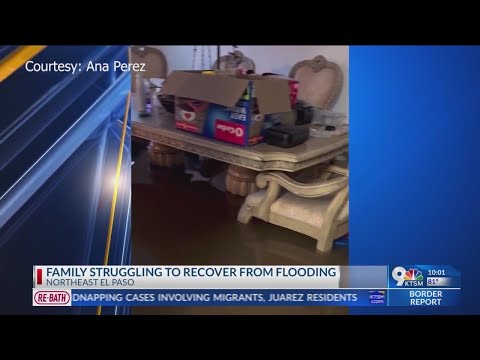 El Paso family struggling to recover from flooding