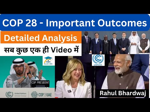 All About COP 28 | UNFCCC | Environment UPSC CSE | Current Affairs by Rahul Bhardwaj