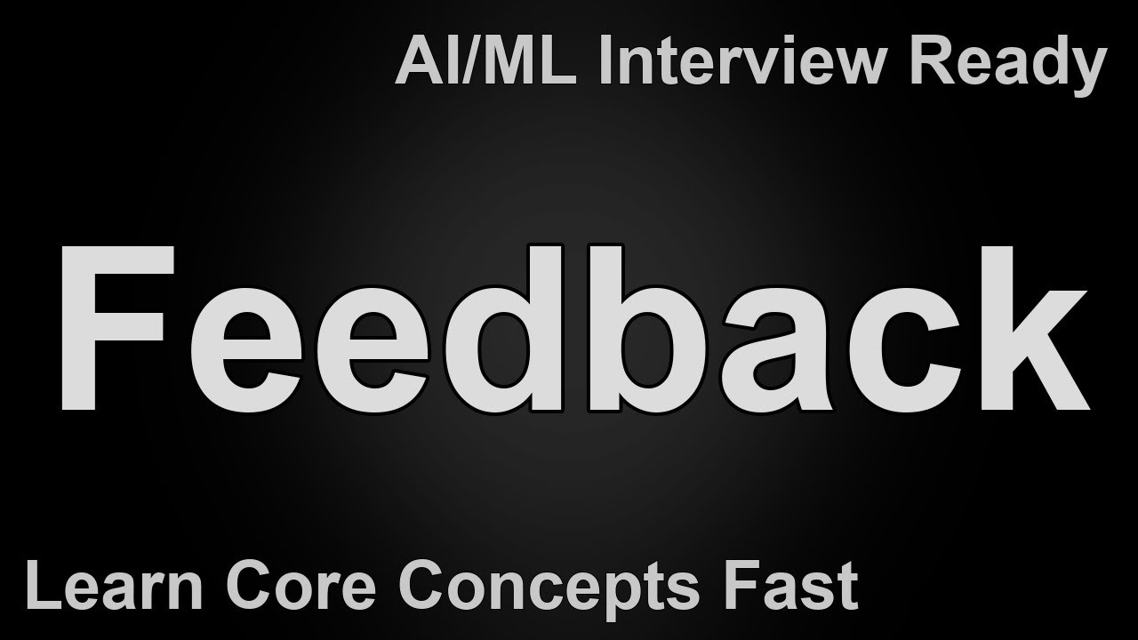 Feedback Loops in AI Systems Explained in 60 Seconds | How Feedback Improves Models