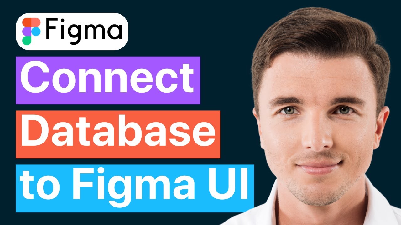 How to connect a database to your Figma UI Design in 6 mintues