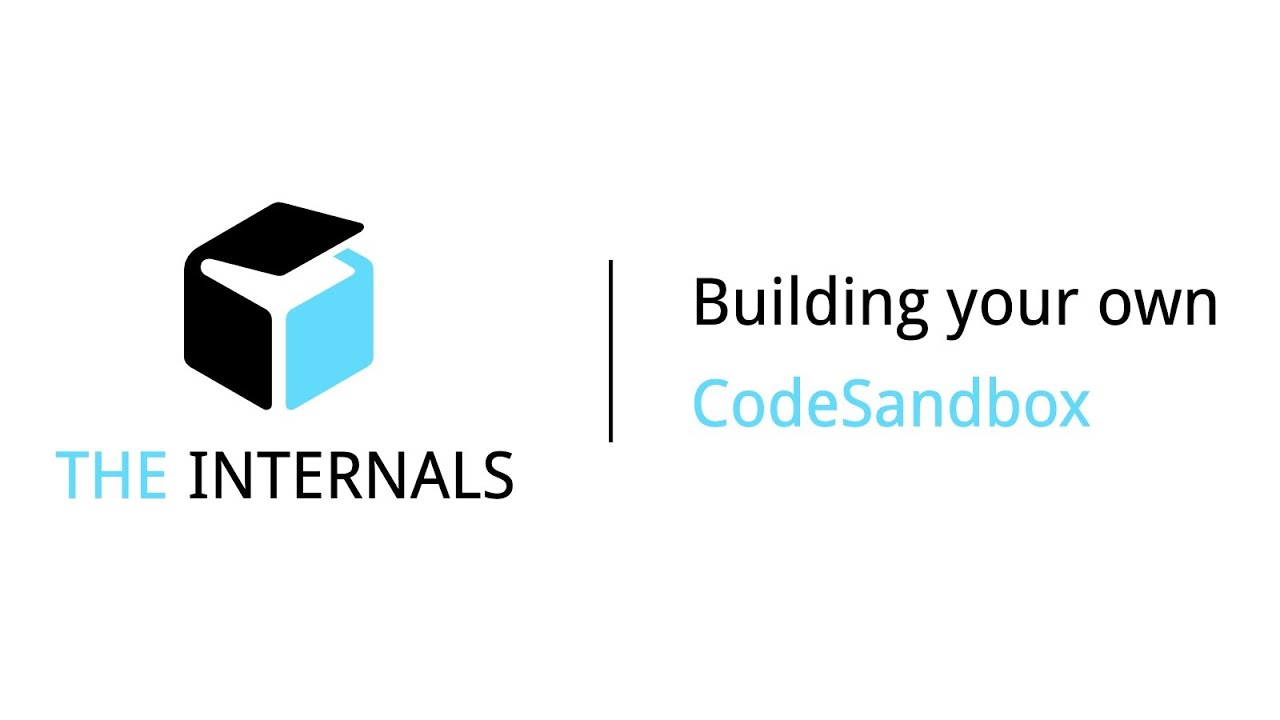 Building your own CodeSandbox - Part 1