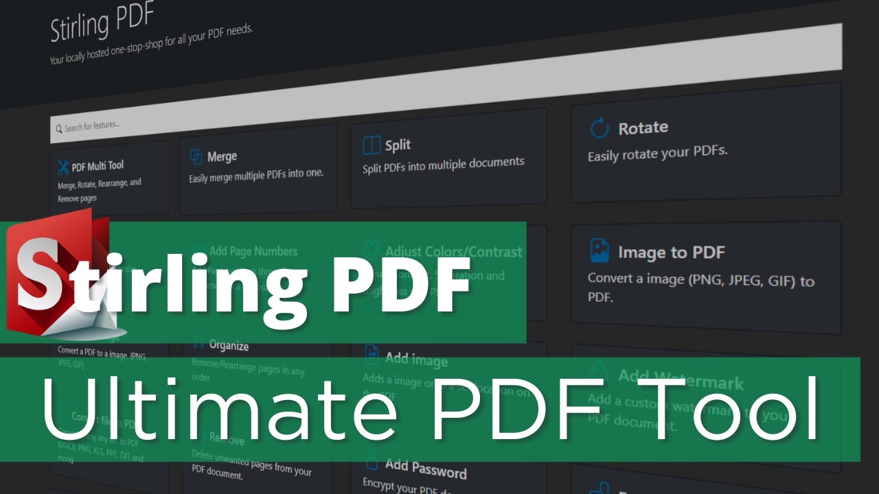 Stirling PDF - The Ultimate Self Hosted PDF Solution in Docker!