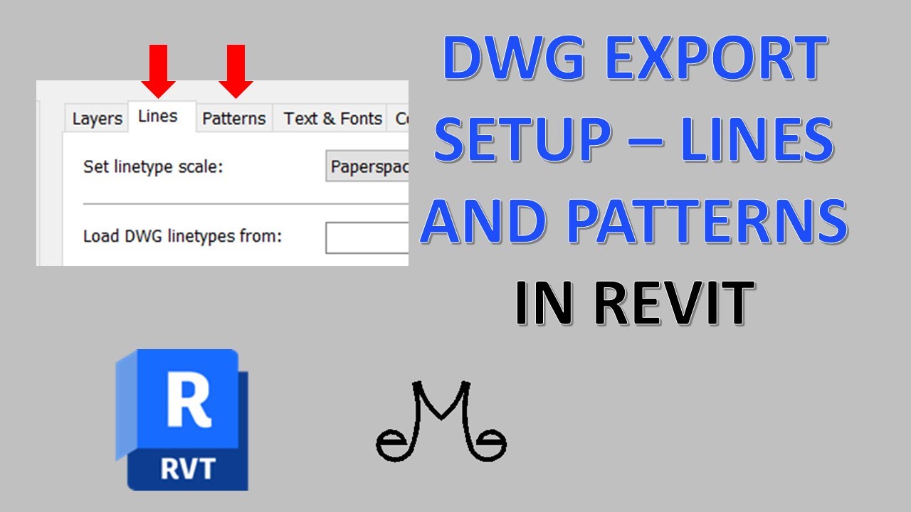 Revit Tutorial - DWG export setup - Lines and Patterns