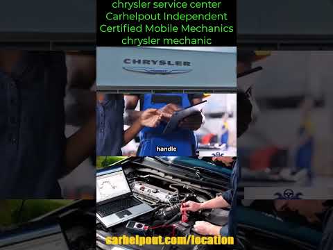 Chrysler Service Center Auto Car Mechanic | Carhelpout Independent Certified Mobile Mechanic Near Me