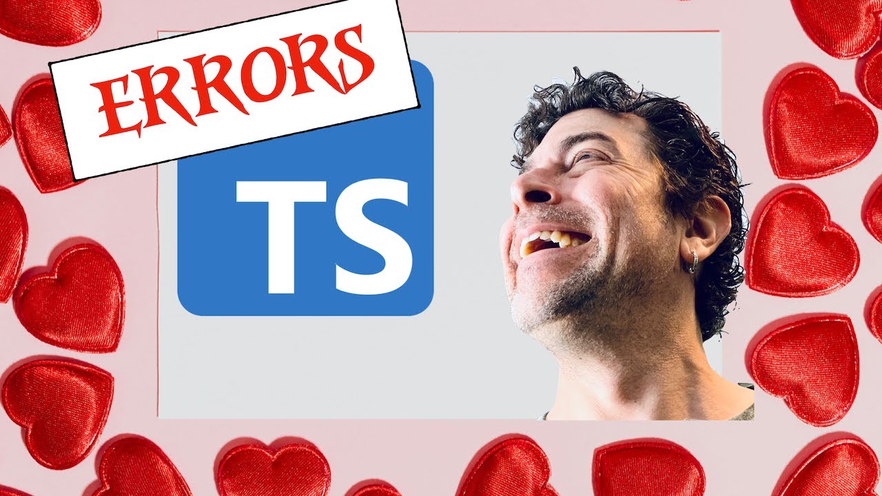 TypeScript Error Romance ❤️