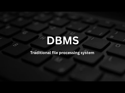 📚Traditional file processing system, characteristics and limitations | DBMS📑