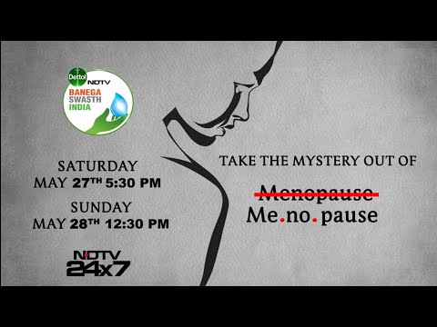 Menstrual Hygiene Day: Take The Mystery Out Of Menopause