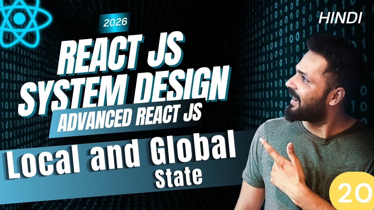 React System Design #20  React Local vs Global State 🔥 | Context API vs Redux Explained