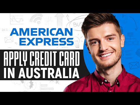 How To Apply American Express Credit Card In Australia (2025) Full Guide