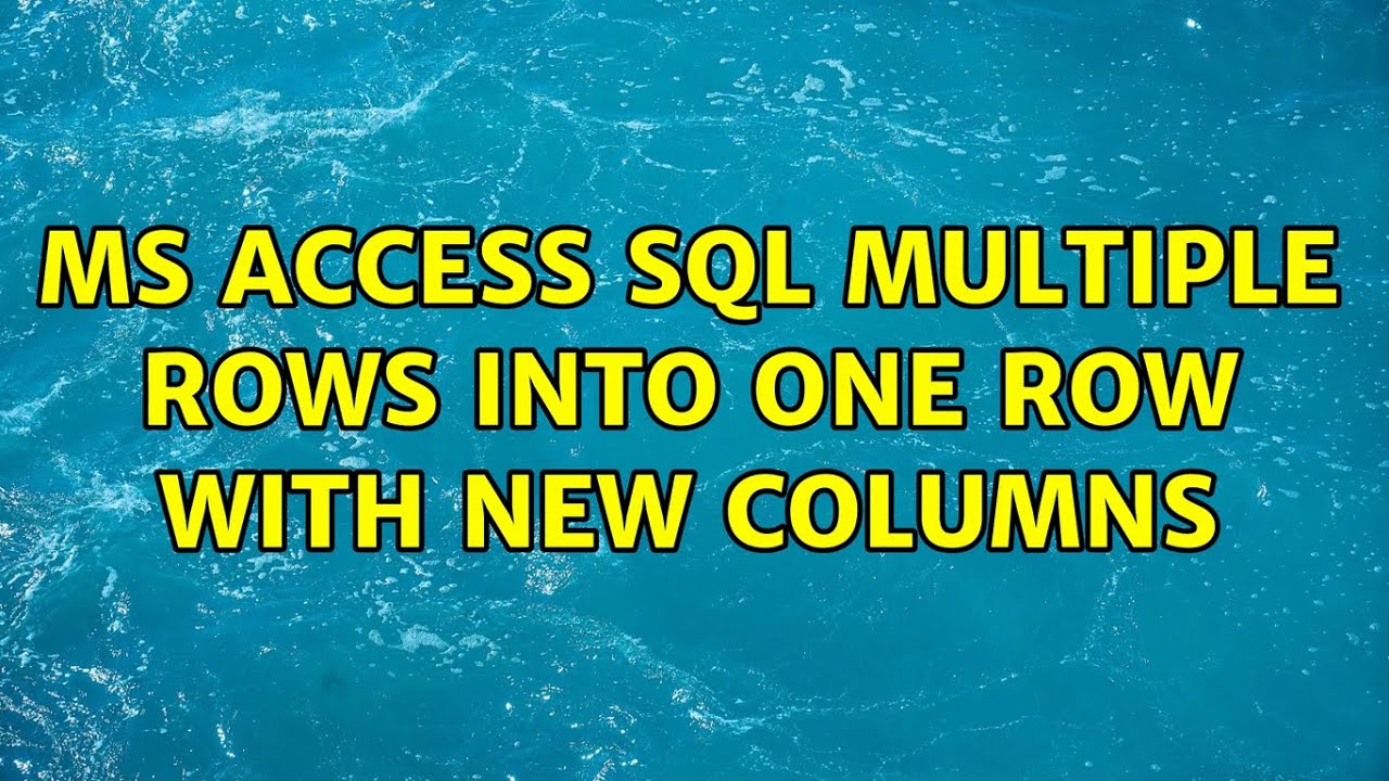 MS Access SQL multiple rows into one row with new columns (2 Solutions!!)
