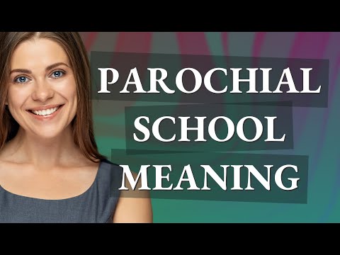 Parochial school | meaning of Parochial school