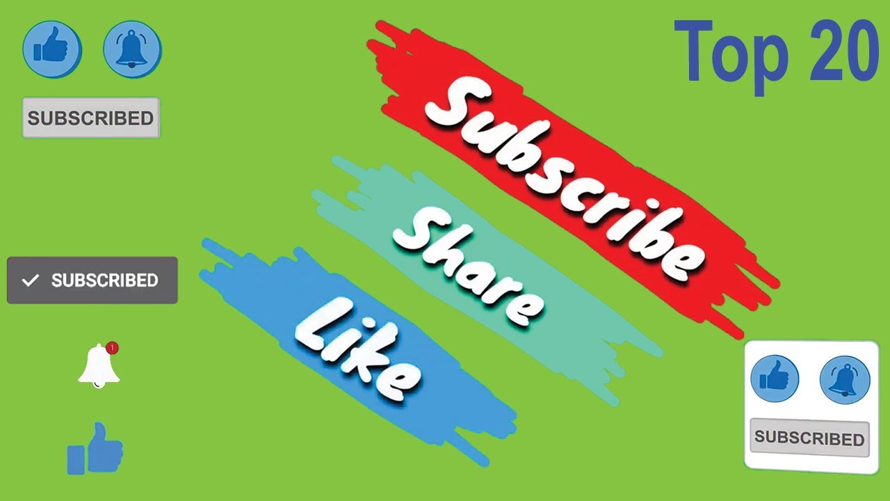 Top 20 -- Green Screen Animated Subscribe, Like and Share Button | By CTF Mentor