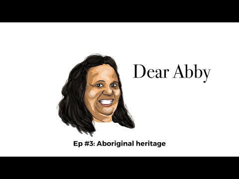 Ep 3 | How Do I Know if I Have Aboriginal Heritage? – Dear Abby