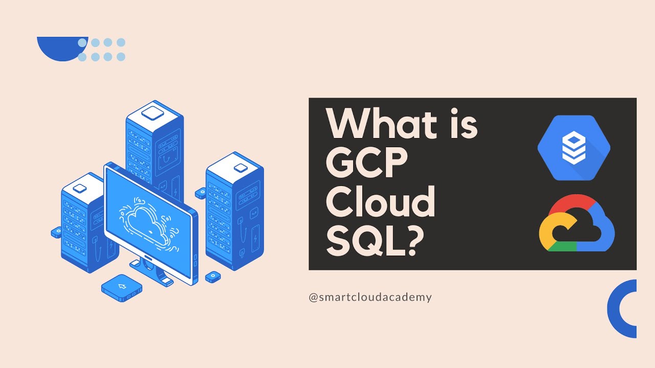 What is GCP Cloud SQL?