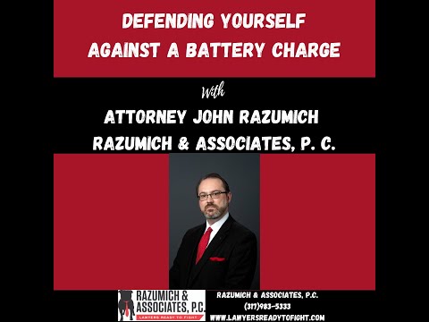 Defending Yourself Against a Battery Charge