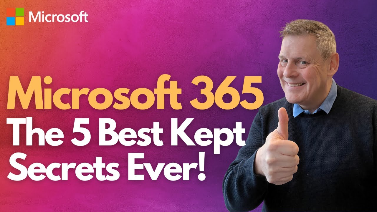 Microsoft 365 The 5 Best Kept Secrets Ever!