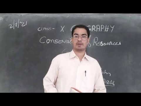 2.7.'21// CBSE// CLASS X// GEOGRAPHY//LESSON 1// CONSERVATION OF RESOURCES