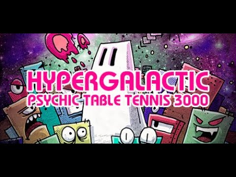 Steam Community :: Video :: Hypergalactic Psychic Table Tennis 3000 ...