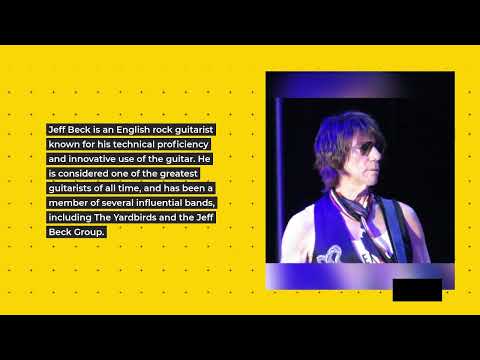 Jeff Beck: British guitar Player