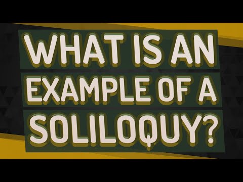 What is an example of a soliloquy?