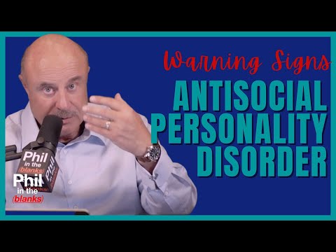 Phil In The Blanks | Warning Signs of Anti-Social Personality Disorder
