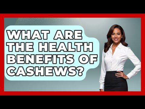 What Are The Health Benefits Of Cashews? - Keto Kitchen HQ
