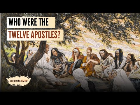 Who Were the 12 Apostles?