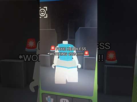FAKE HEADLESS WORKING IN 2024!!! #fakeheadless #roblox #robloxoutfits #robloxshorts #plssubscribe