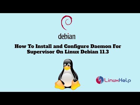 How to install and configure daemon for supervisor on Linux Debian 11