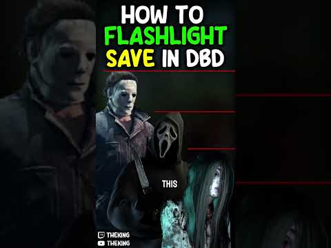 How to Flashlight Save In Dead By Daylight
