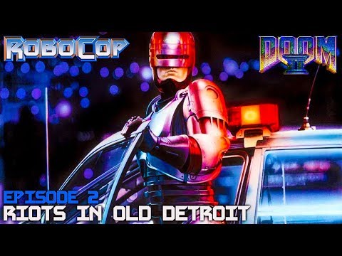 Steam Community :: Video :: RoboCop Doom - Episode 2: Riots in Old Detroit