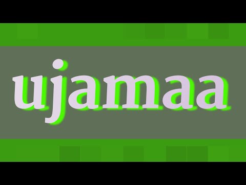 UJAMAA pronunciation • How to pronounce UJAMAA