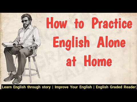 Improve English Graded Reading Practice🔥English Practice🔥Speaking English🔥Speaking English Practice1