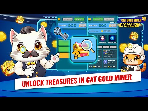 Unlock Treasures in Cat Gold Miner⚡️CAT GOLD MINER ACADEMY