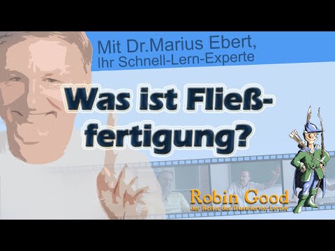 Was ist Fließfertigung?