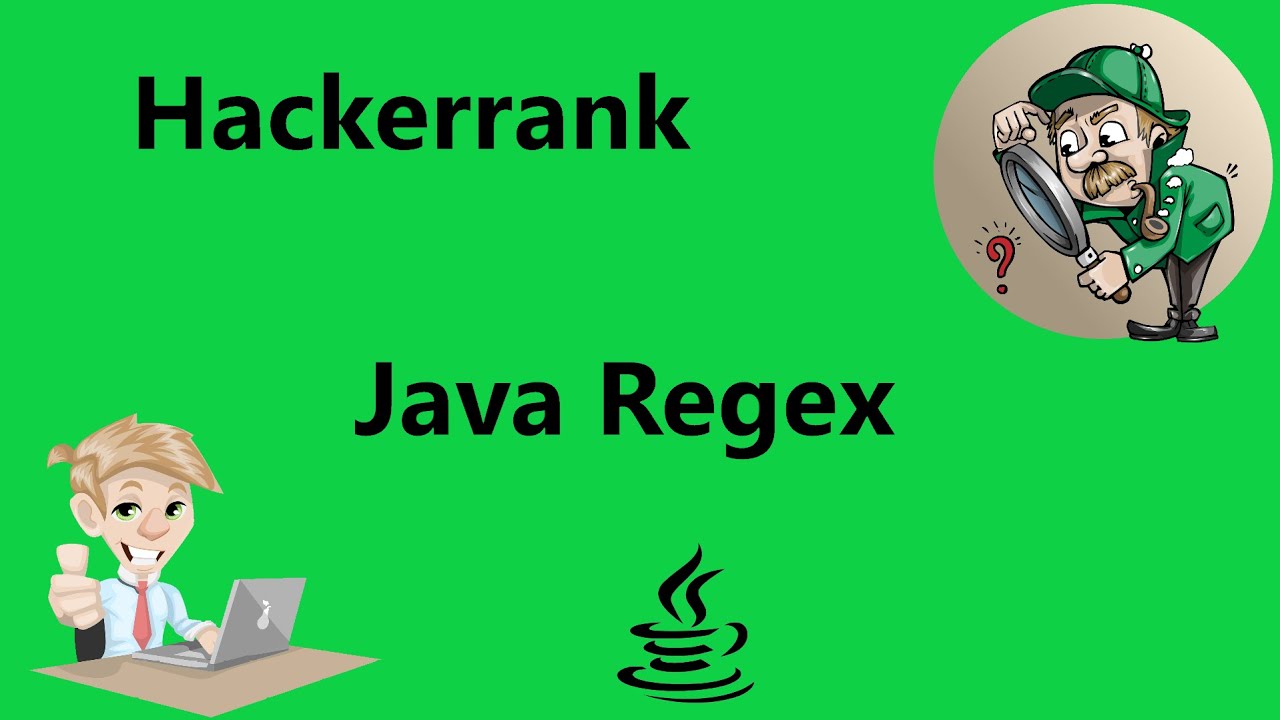 java regex hackerrank solution | realNameHidden