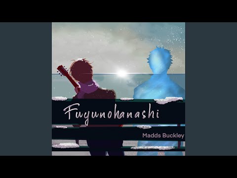 Fuyunohanashi (From "Given")