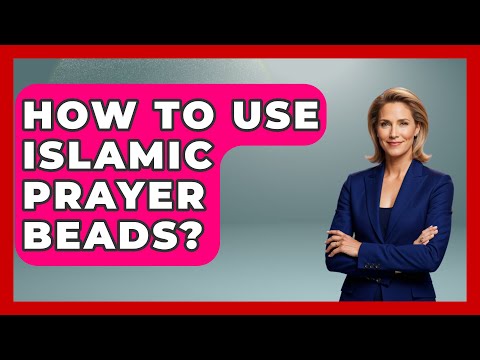 How To Use Islamic Prayer Beads? - Islamic Knowledge Network
