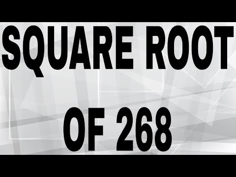 SQUARE ROOT OF 268