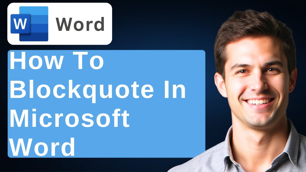 How To Blockquote In Microsoft Word [2025 Guide]