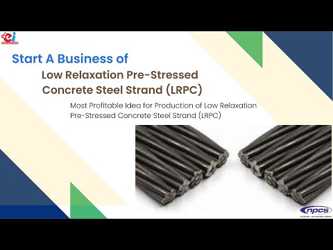 Set A Business of Low Relaxation Pre-Stressed Concrete Steel Strand ...