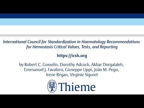 ICSH Recommendations for Hemostasis Critical Values, Tests, and Reporting