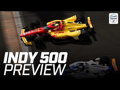 Race Preview | Who has the best chance to win the 2025 Indy 500? | INDYCAR SERIES
